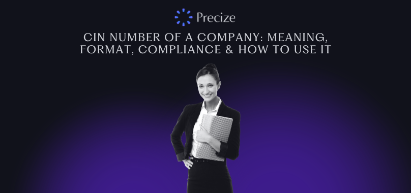 CIN Number of a Company: Meaning, Format, Compliance & How to Use it