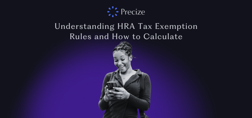 Understanding HRA Tax Exemption Rules and How to Calculate