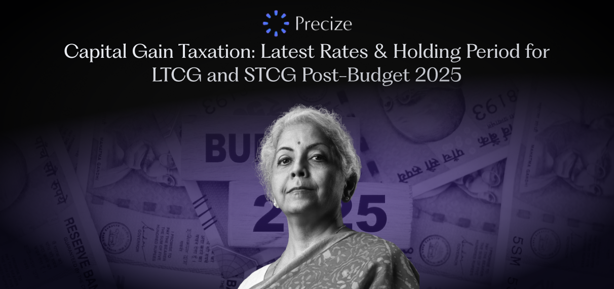 Capital Gain Taxation Post-Budget 2025: Understanding LTCG & STCG Rates ...
